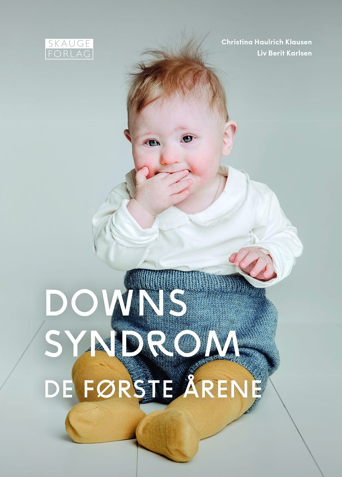 Hva innebærer det? En mors opplevelse av å få et barn med Downs syndrom ... Hva innebærer det? En mors opplevelse av å få et barn med Downs syndrom ...