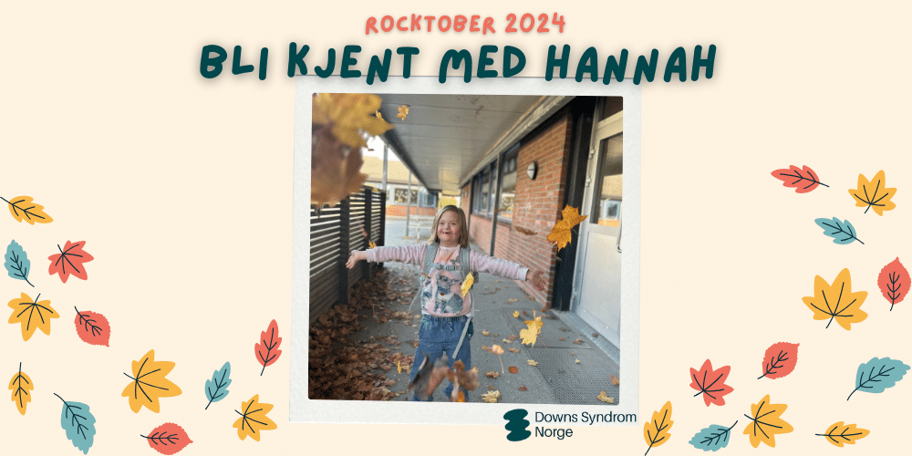 Bli kjent med Hannah! – Rocktober 2024