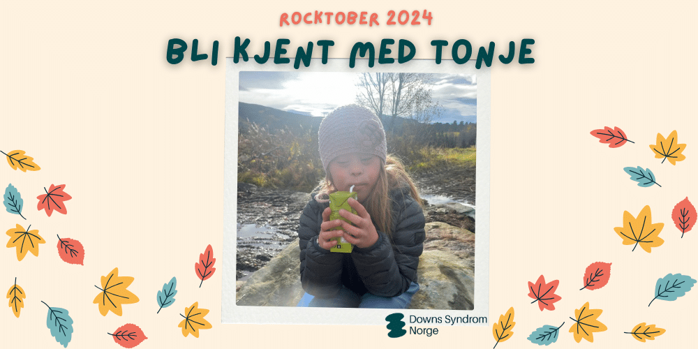Bli kjent med Tonje! – Rocktober 2024